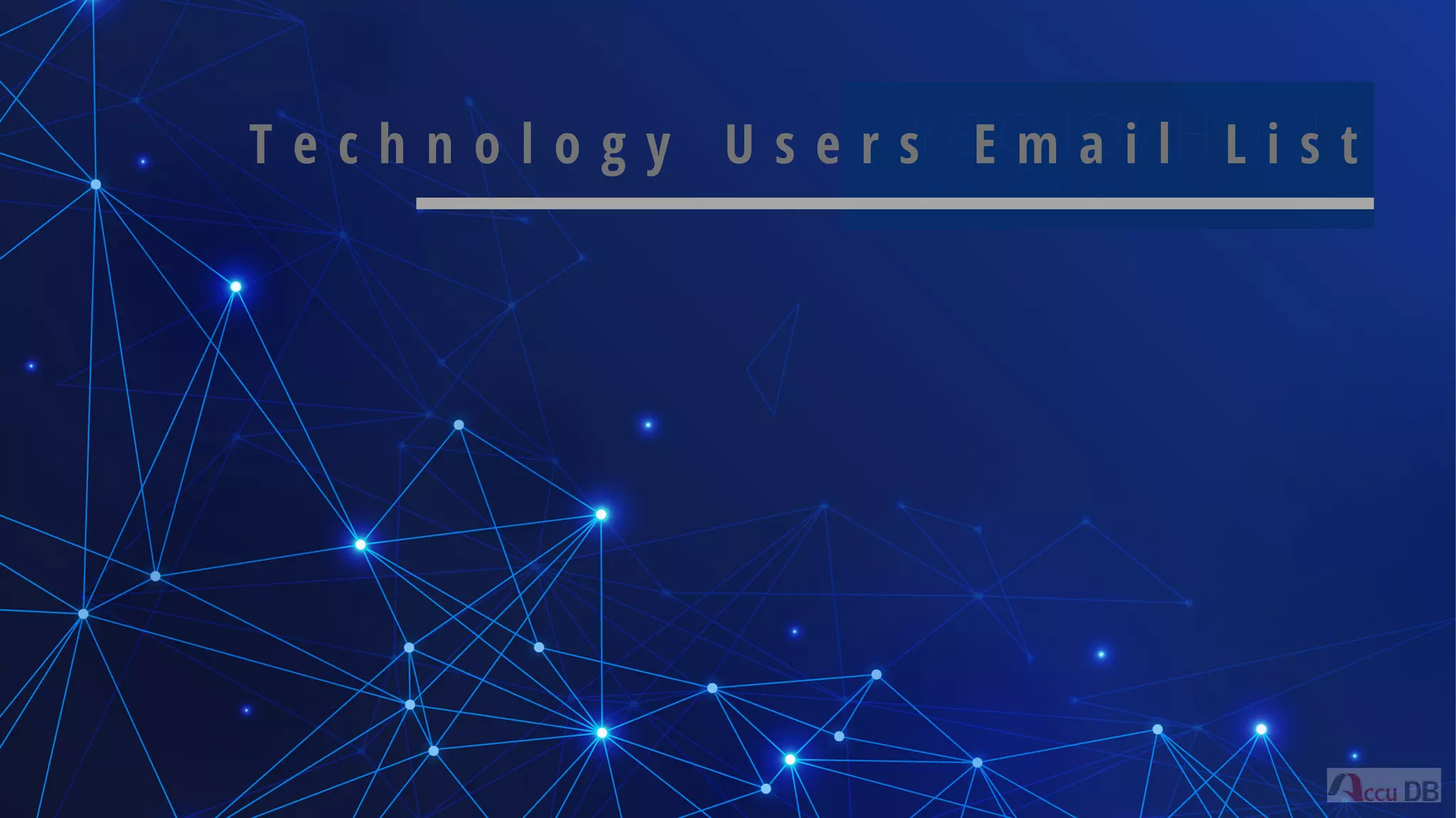 Technology Users Email List | PPT | Free Download