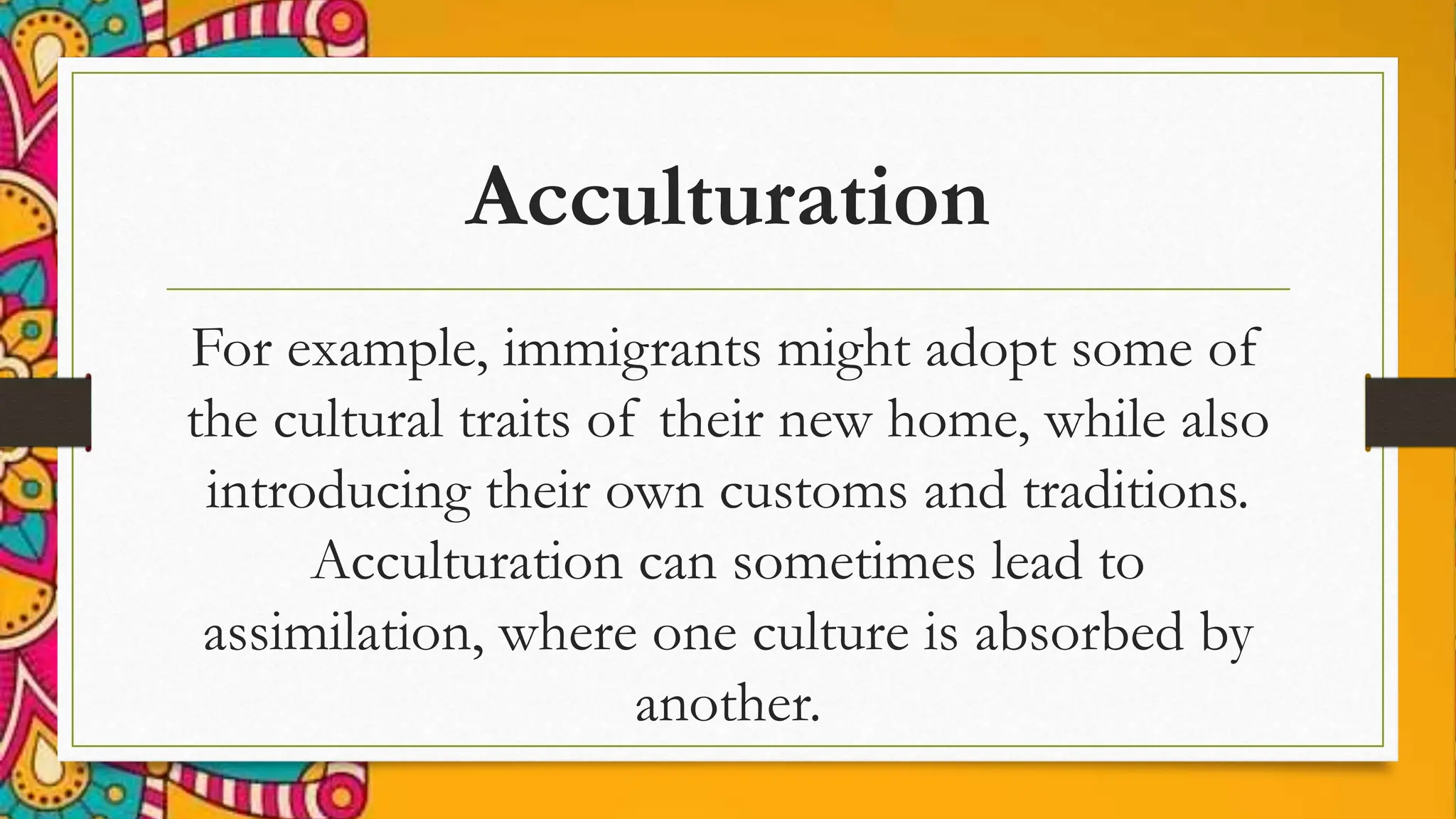 Acculturation Enculturation And Diffusion Pptx