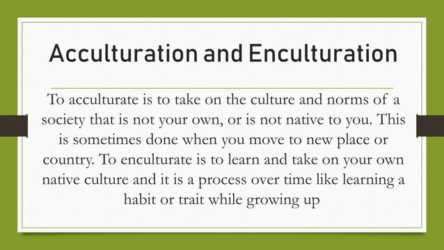 Acculturation-Enculturation-and-Diffusion.pptx