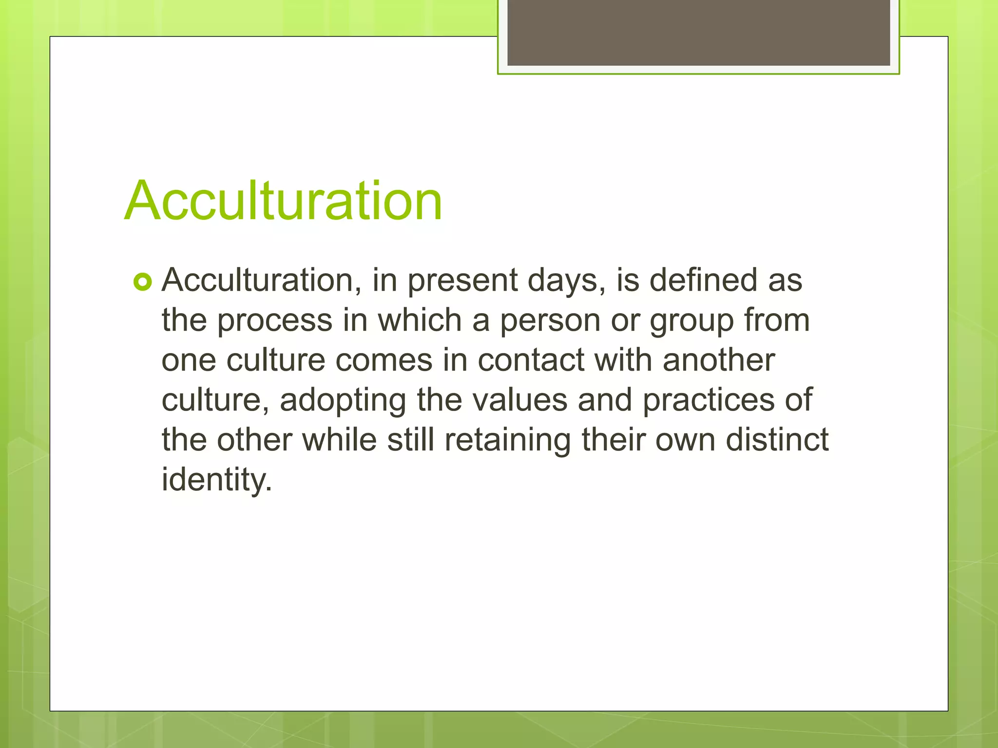 Acculturation vs Assimilation.pptx
