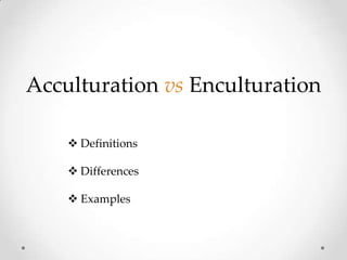 Acculturation vs encalturation | PDF