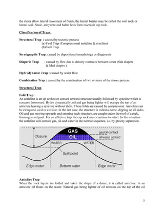 ACCUMULATON OF OIL & Gas The concentration of oil and gas from a ...