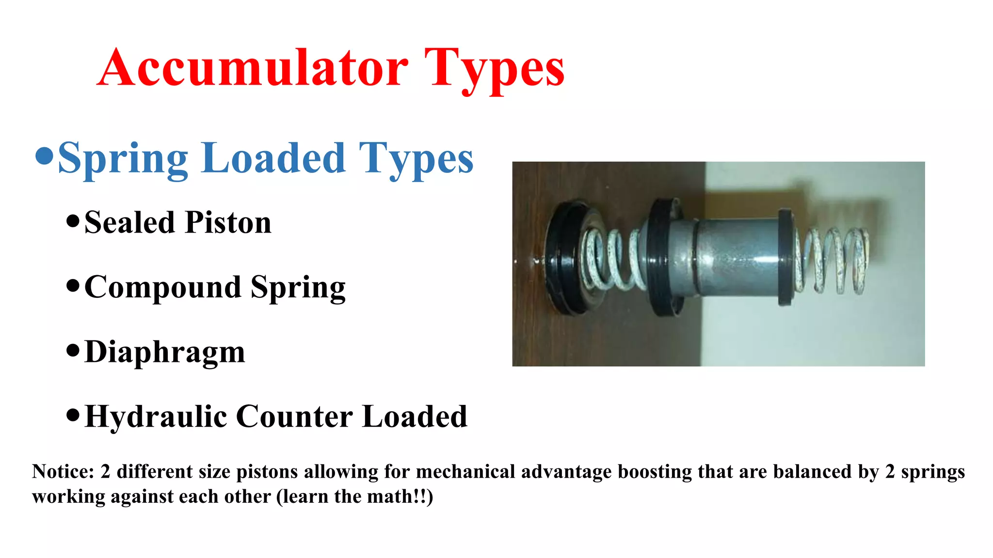 Accumulators - Hydraulics and Pneumatics | PPTX | Home Appliances ...