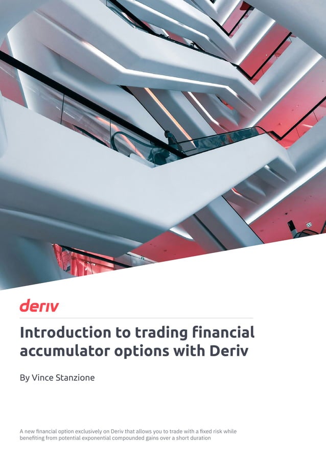 Deriv Accumulator Trading Stratagies by Vince Stanzione | PDF