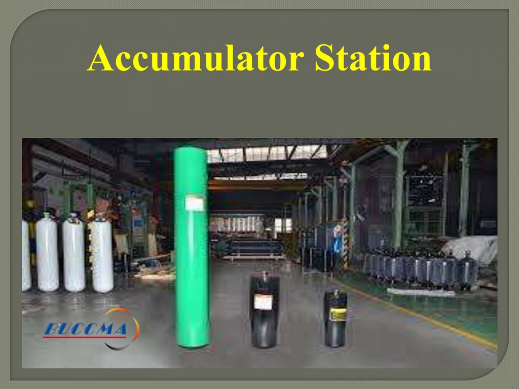 Accumulator Station | PPTX