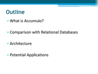 Accumulo: A Quick Introduction | PPTX | Databases | Computer Software and Applications