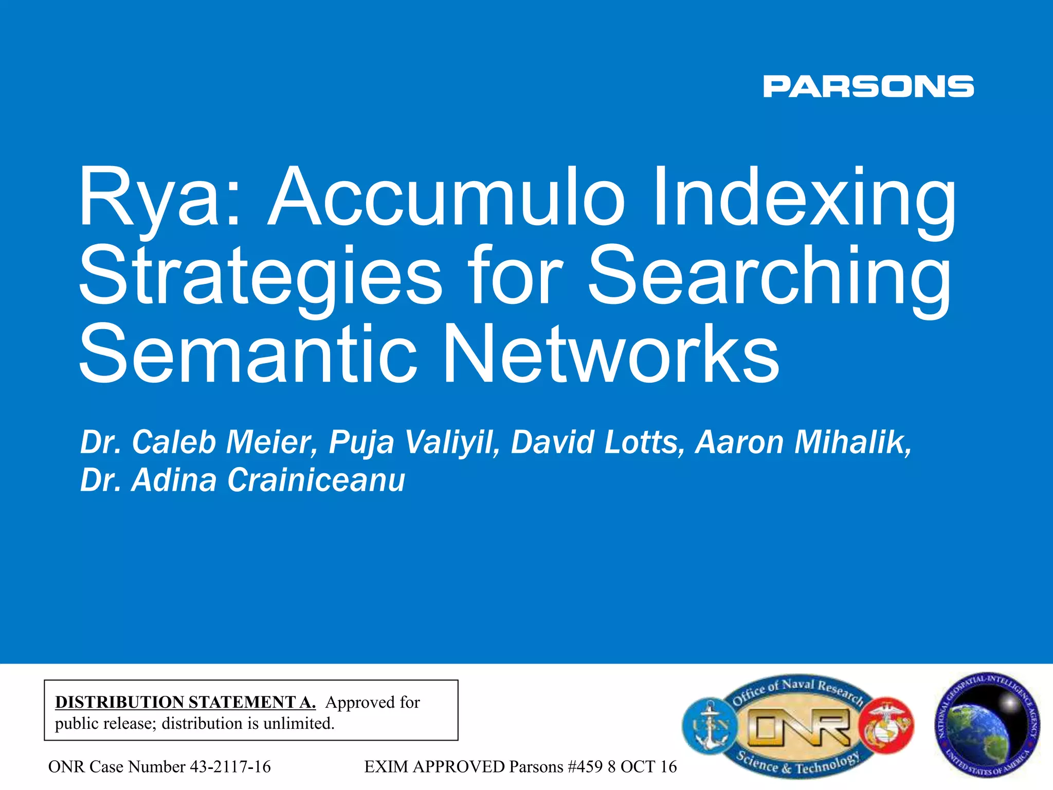 Accumulo Summit 2016: Accumulo Indexing Strategies for Searching ...