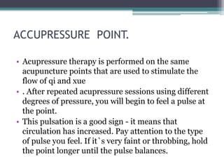 Accupressure | PPTX