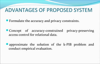 Accuracy-Constrained Privacy-Preserving Access Control Mechanism for Relational Data | PPT ...