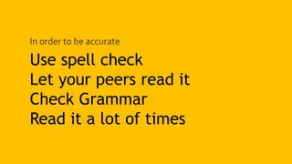 Scientific and Technical Writing - Accuracy | PPTX