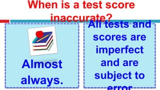 Accuracy and errors | PPTX | Standardized Testing | Educational Assessment