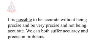 Accuracy and precision non mathematical concept | PPT