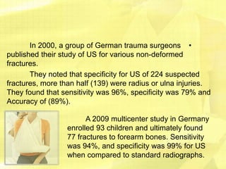Accuracy of the diagnosis distal radial fractures by Ultrasound | PPTX