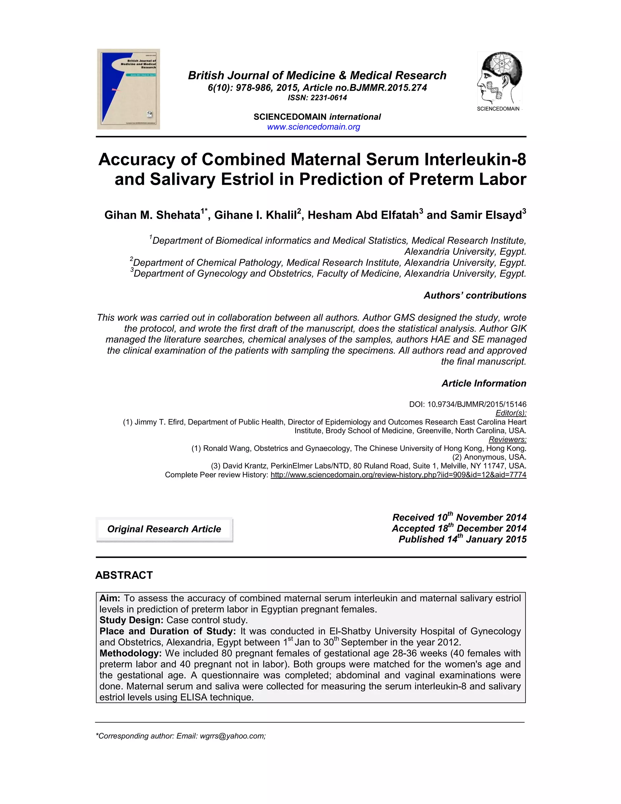 Accuracy of Combined Maternal Serum Interleukin-8 and Salivary Estriol in Prediction of Preterm ...