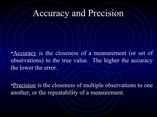 Accuracy, Precision Measurement | PPT