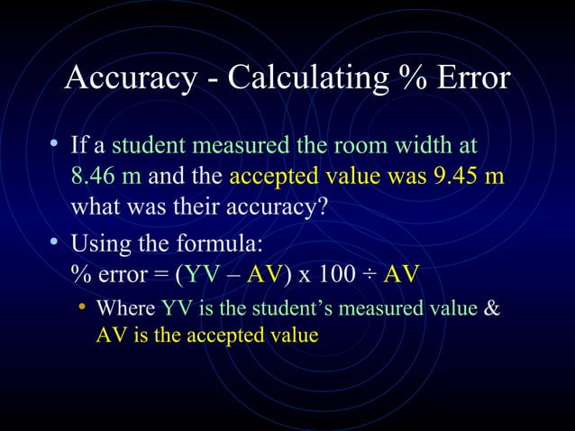 Accuracy, Precision Measurement | PPT