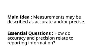 Accuracy, Precision, and Scientific Notation.pptx
