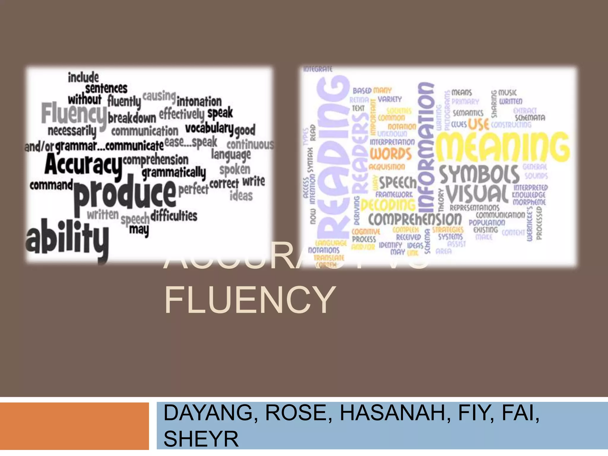 Accuracy vs fluency | PPT