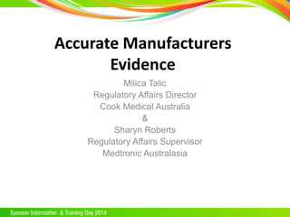 Sponsor Information and Training day Session B2 - Medical Devices ...