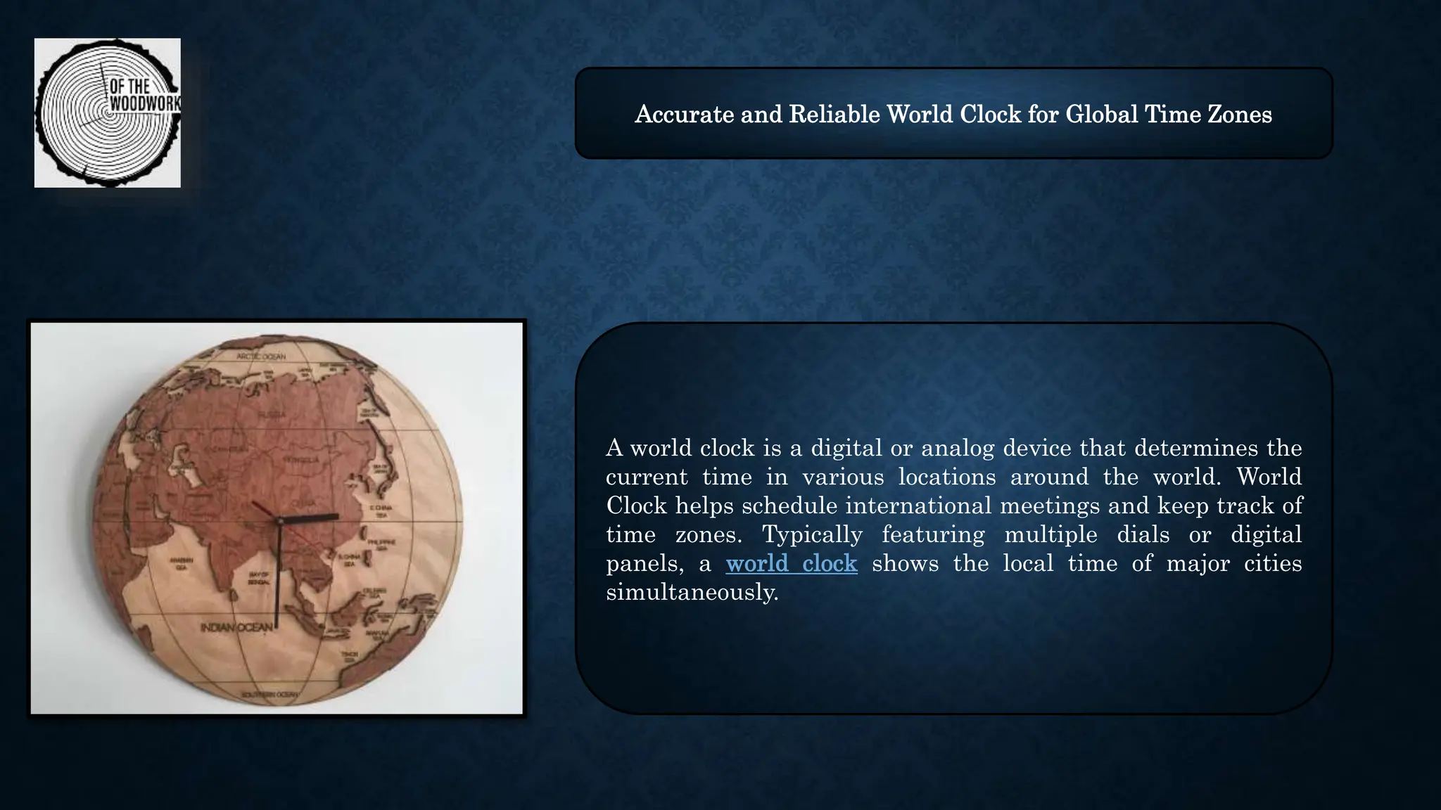 Accurate and Reliable World Clock for Global Time Zones | PPTX