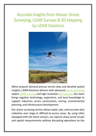 Accurate Insights from Above Drone Surveying, LiDAR Surveys & 3D Mapping by LiDAR Solutions.pdf