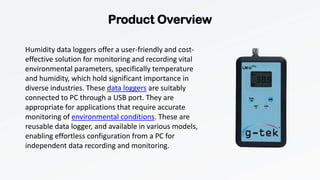 Accurate Temperature Monitoring with G-Tek Data loggers.pptx