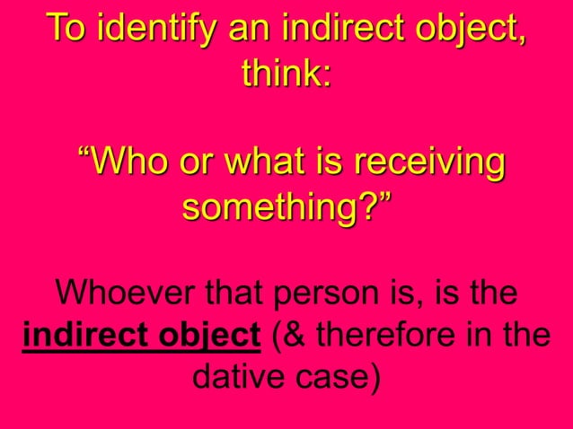 Accusative Pronouns And Dative Pronouns | PPTX