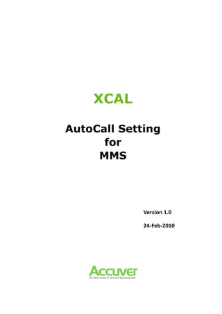 Accuver xcal auto_callsettingformms_v1.0 | PDF
