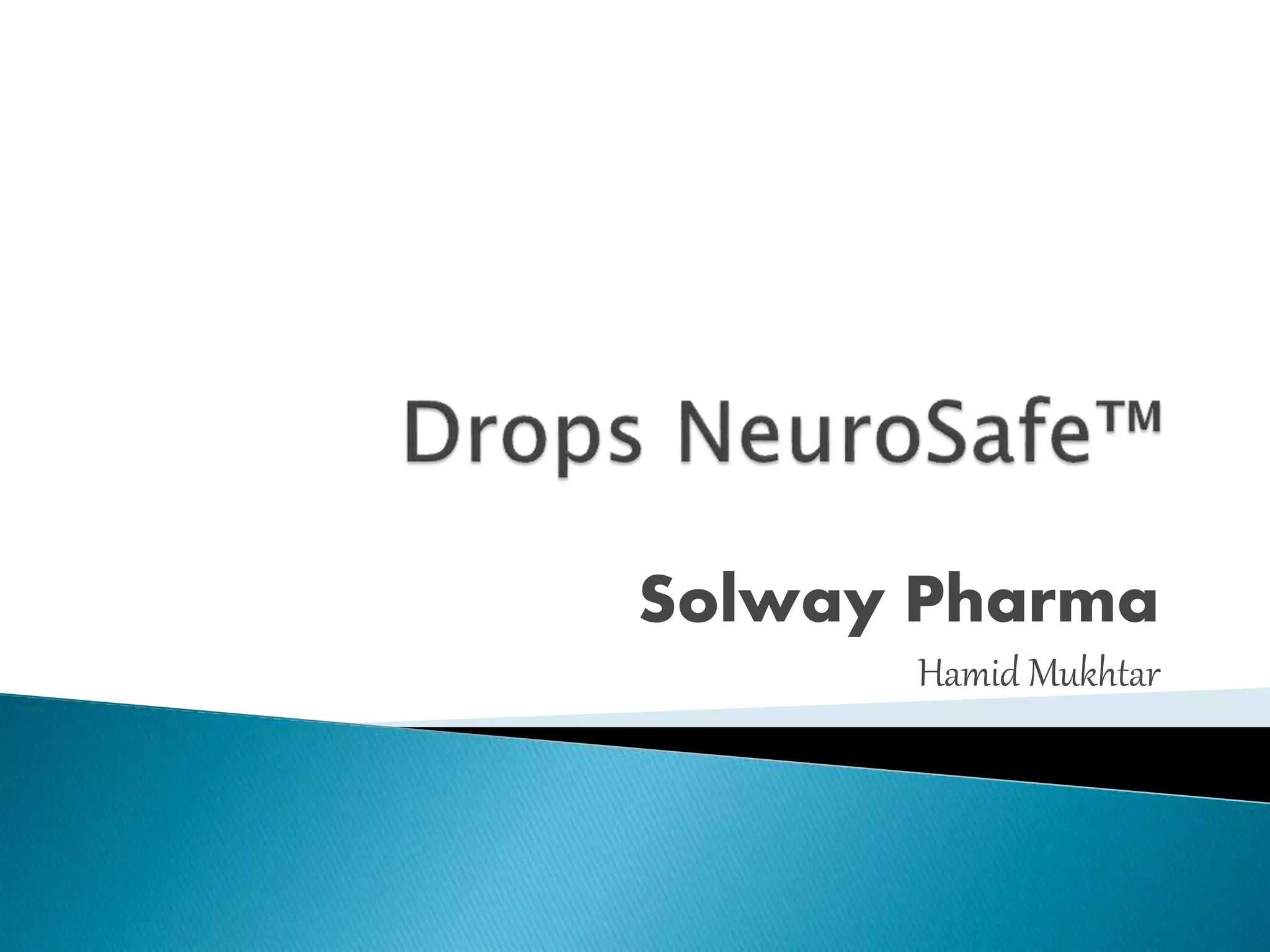Drops NeuroSafe | PPT