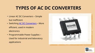 AC DC Converter: An Essential power Conversion Solution | PPTX