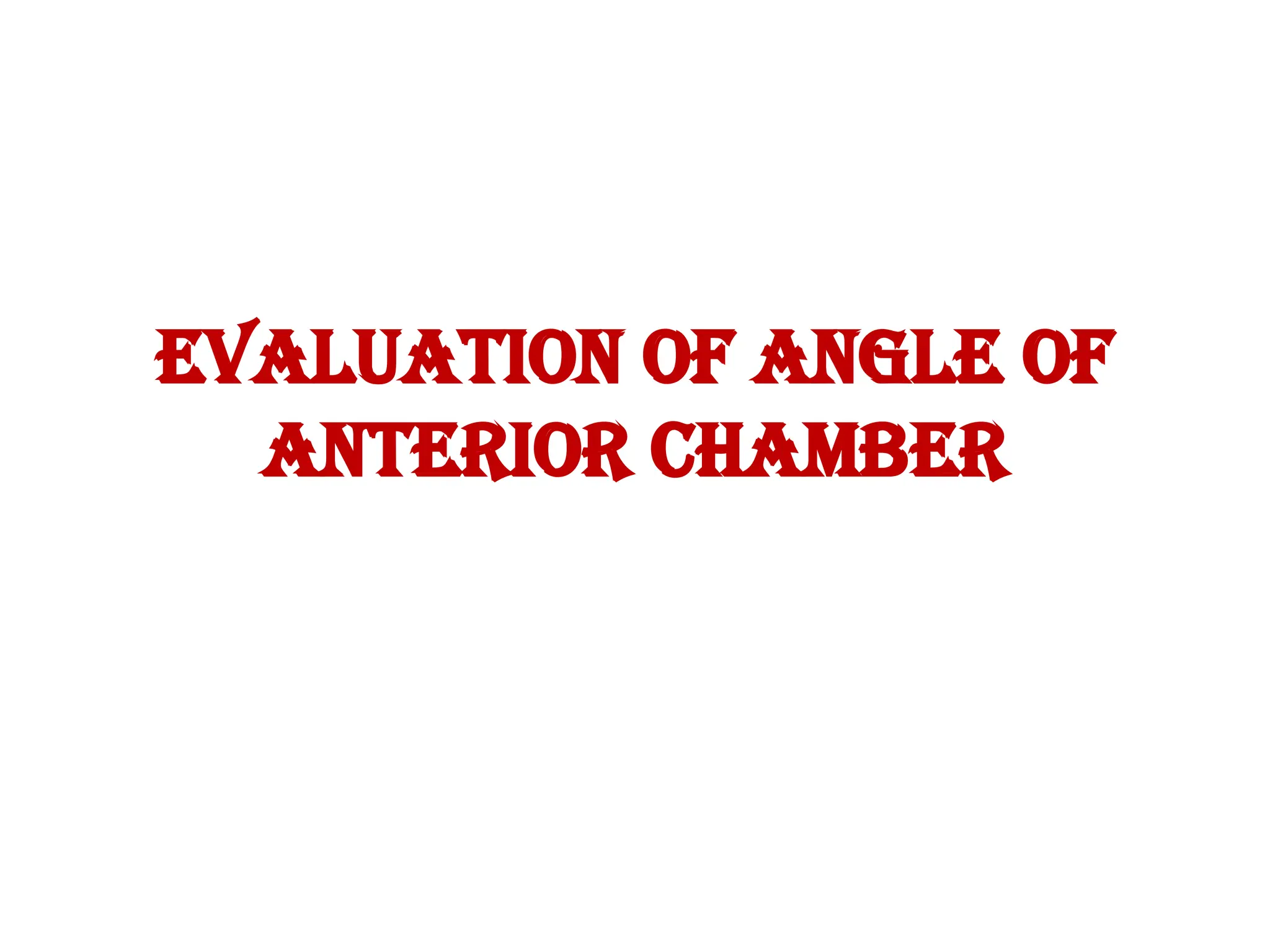 Anterior chamber depth evaluation notes.pptx