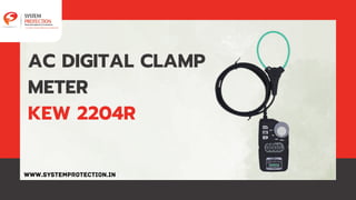 AC Digital Clamp Meter KEW 2204R Overview | System Protection | PPT