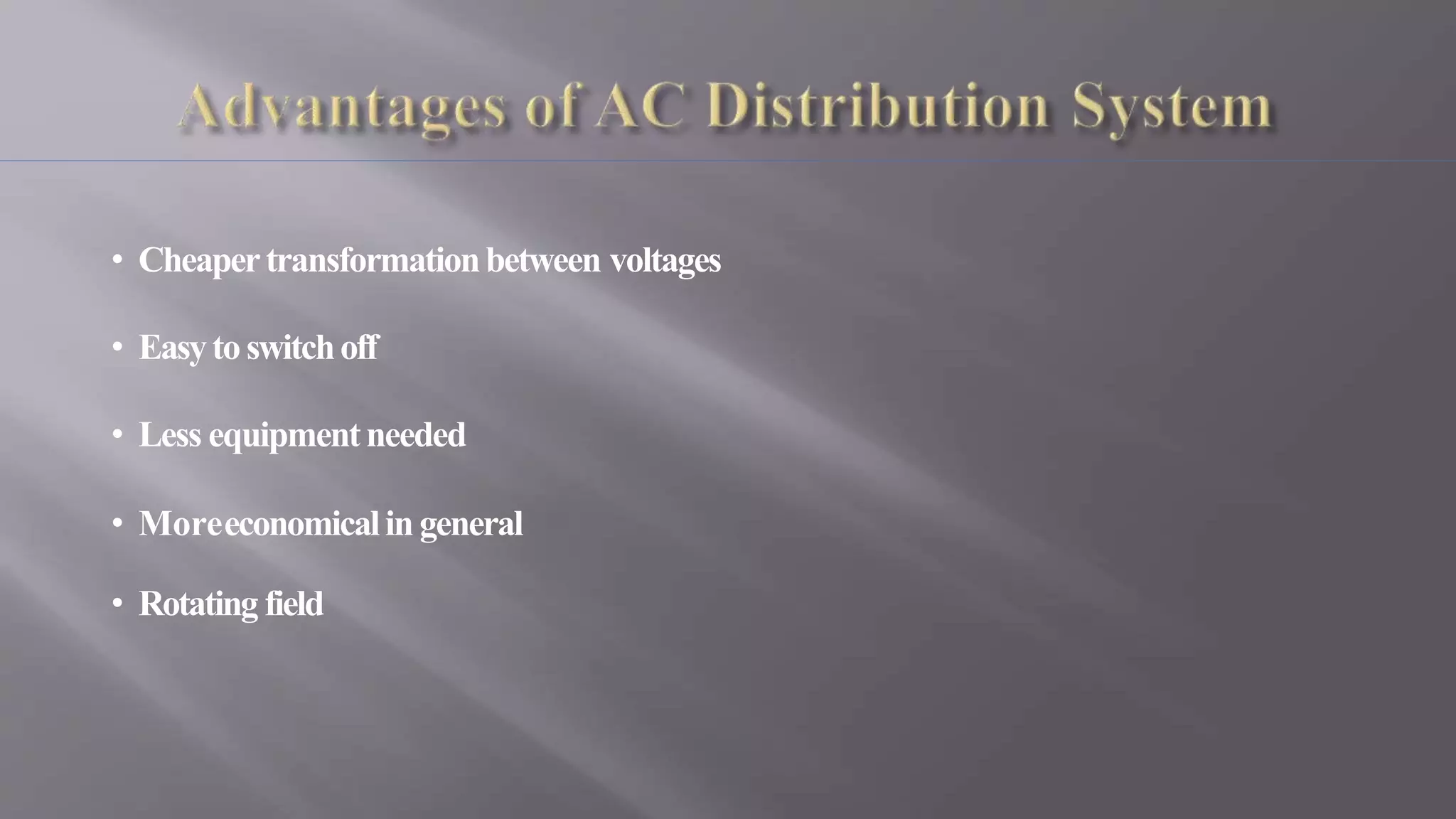AC Distribution System - Generation Distribution and Transmission | PPTX