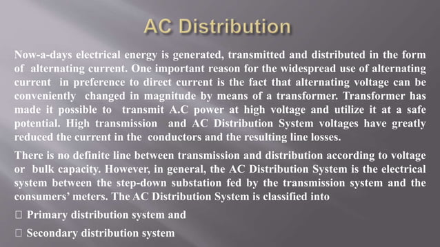 AC Distribution System - Generation Distribution and Transmission | PPTX