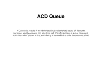 Acd queue & Hunt Groups | PPT