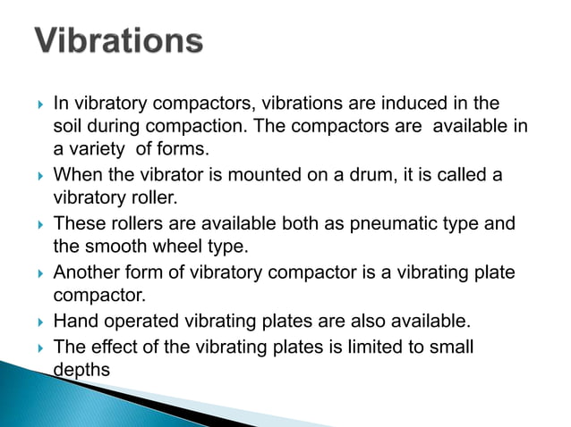 Advanced Construction Equipments :Methods of field compaction | PPTX ...