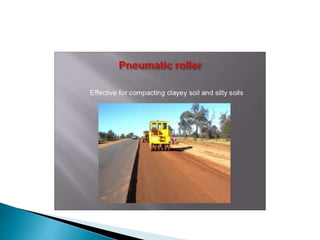 Advanced Construction Equipments :Methods of field compaction | PPTX