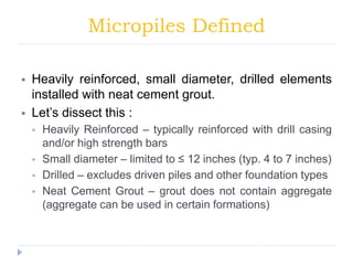 Micropiling & Heaving of Piles | PPT