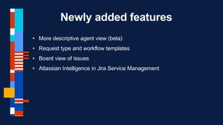 Jira Service Management New Features | PPTX