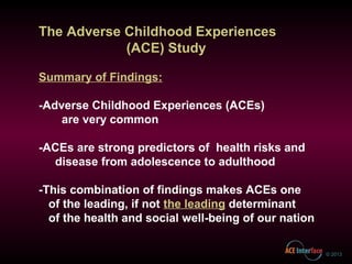 The Adverse Childhood Experiences (ACE) Study | PPT