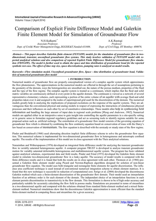 Comparison Of Explicit Finite Difference Model And Galerkin Finite Element Model For Simulation
