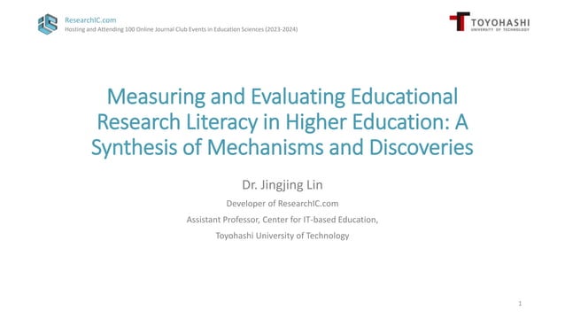 Measuring and Evaluating Educational Research Literacy in Higher Education: A Synthesis of ...
