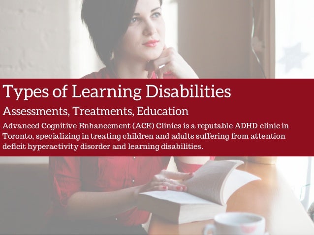Types of Learning Disabilities - ACE Clinics