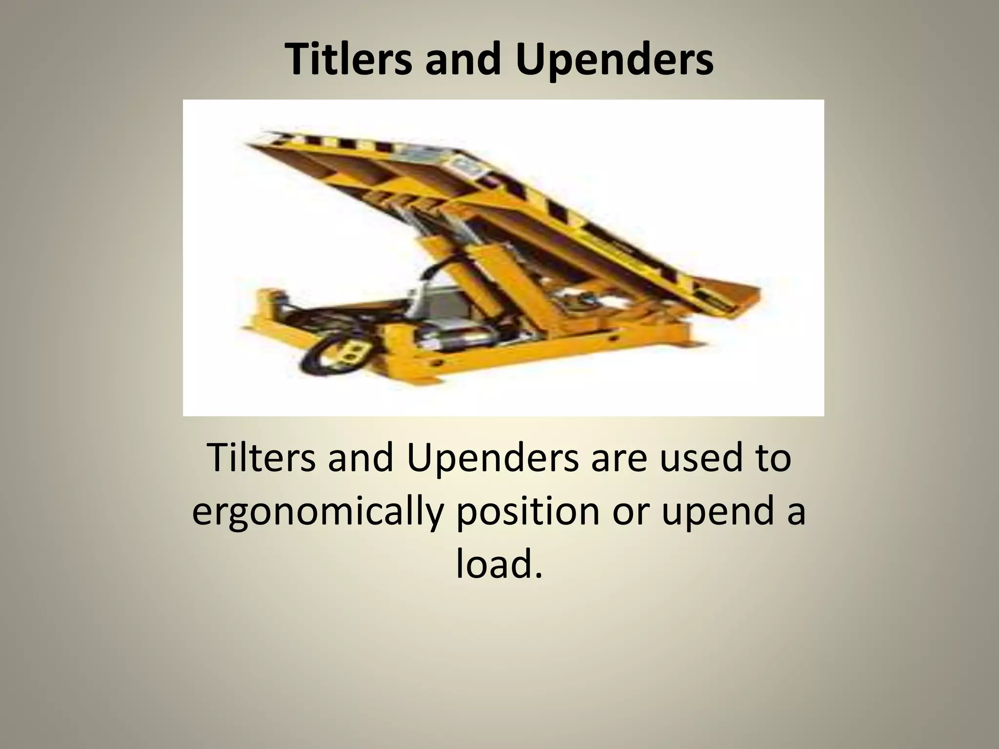 Ace crane- titlers,upenders,stackers | PPTX