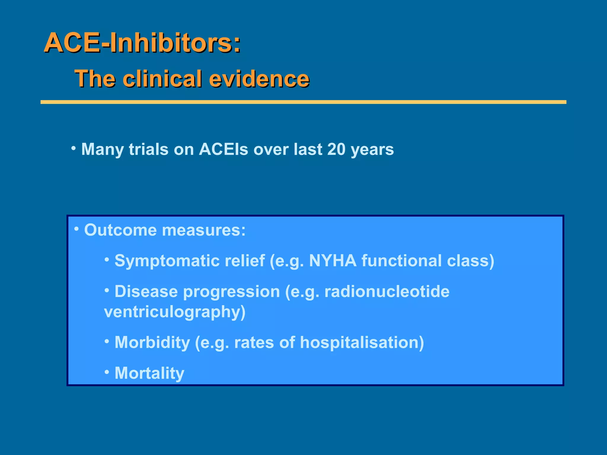 ACE-I in heart failure | PPT