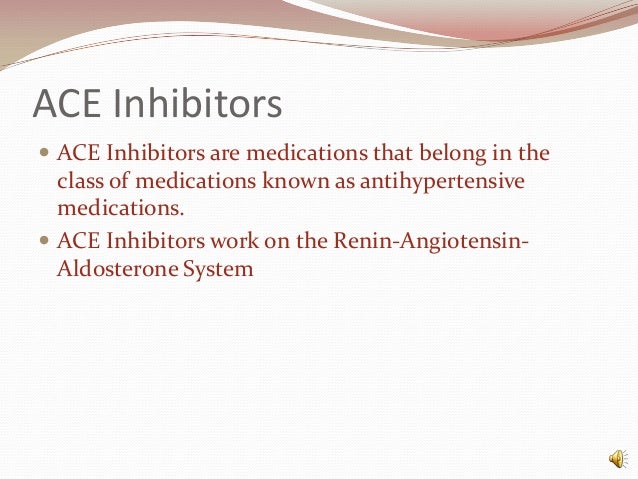 Ace inhibitors