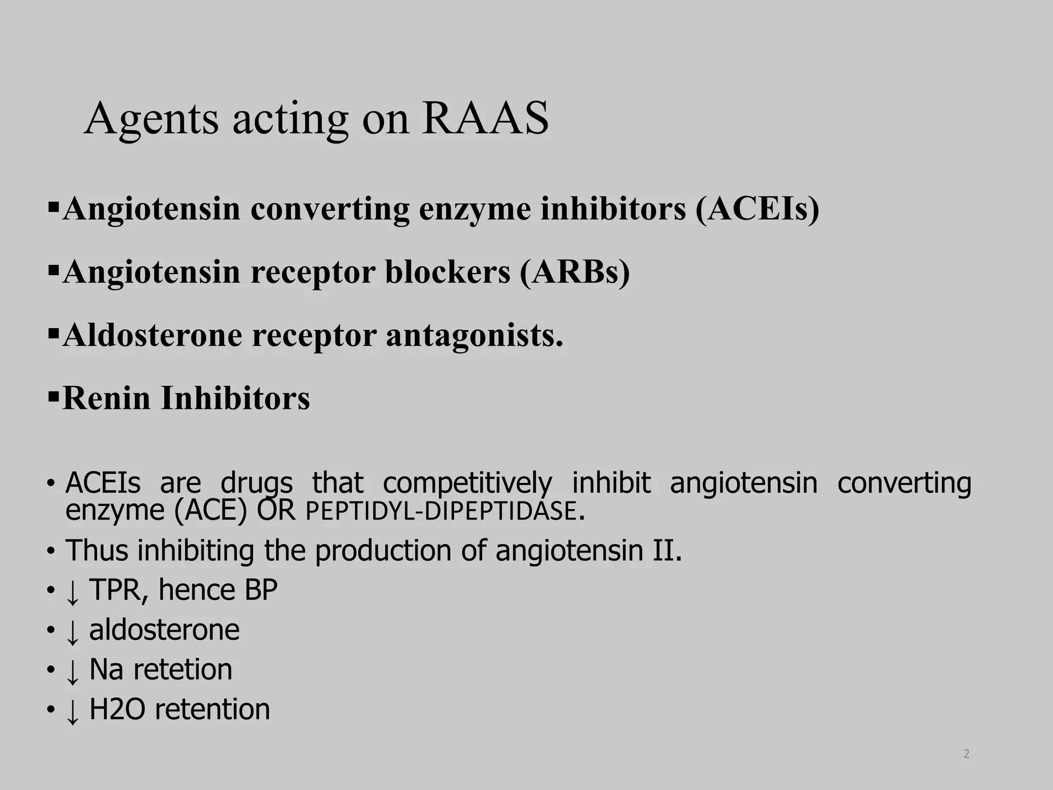 Agents affecting renin angiotensin aldosterone system (RAAS) | PPTX