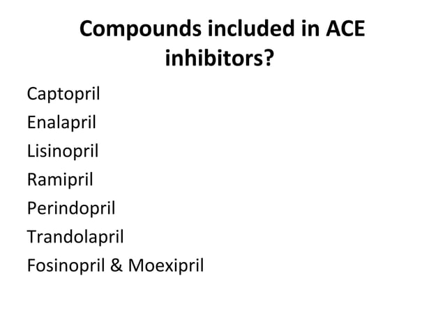 ACE Inhibitors | PPT