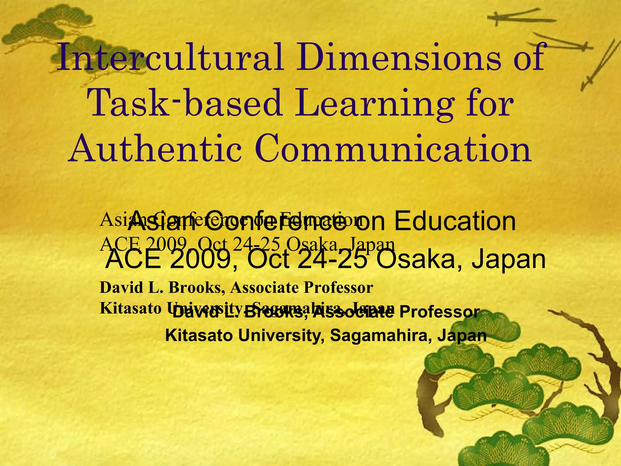 Ace Intercultural Dimensions Of Task Based Learning For Authentic ...