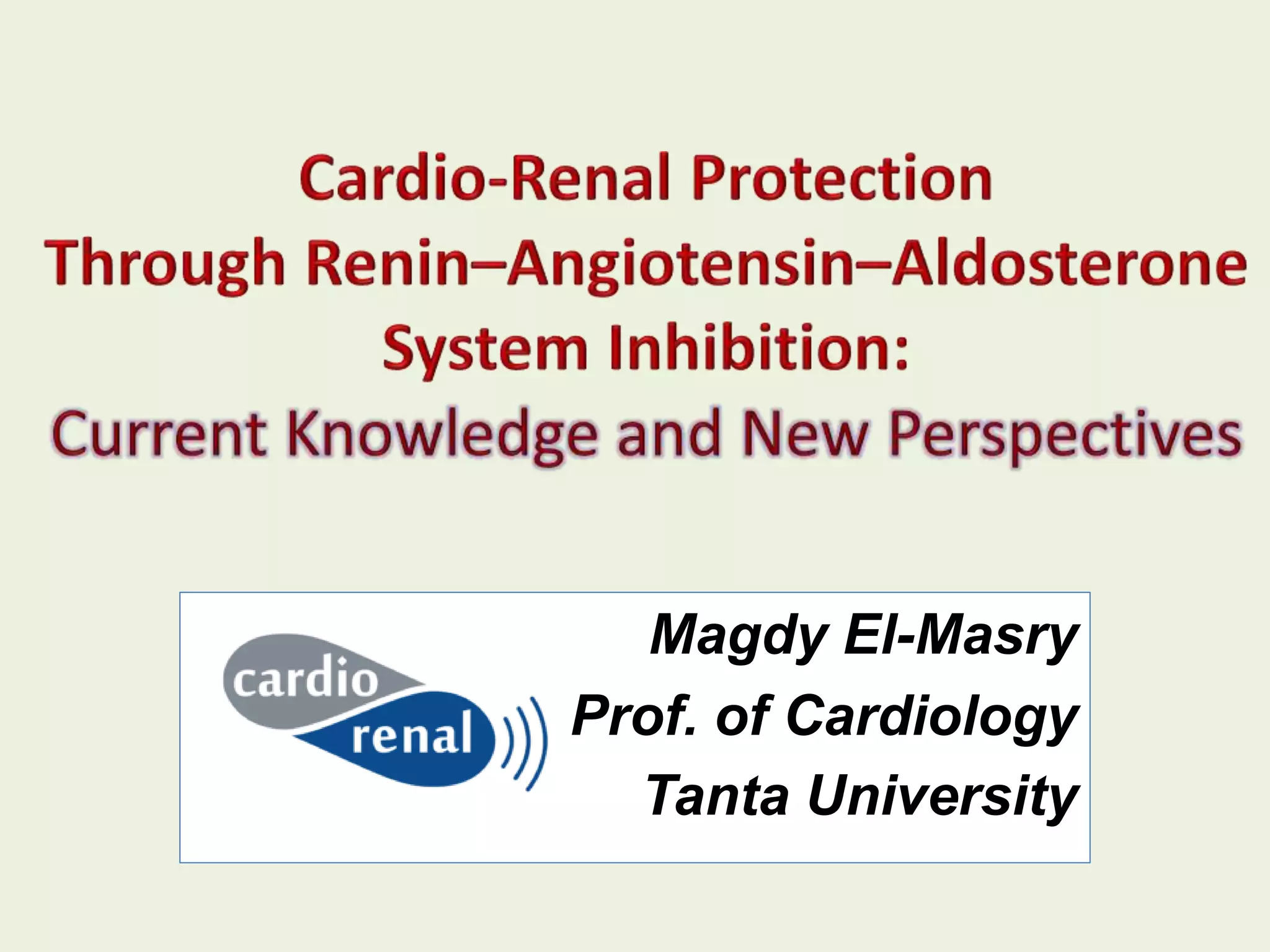 Cardio-Renal Protection Through Renin–Angiotensin–Aldosterone System ...